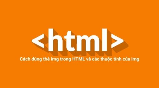 Cách dùng thẻ img trong HTML và các thuộc tính của img - HỌC VIẾT CODE